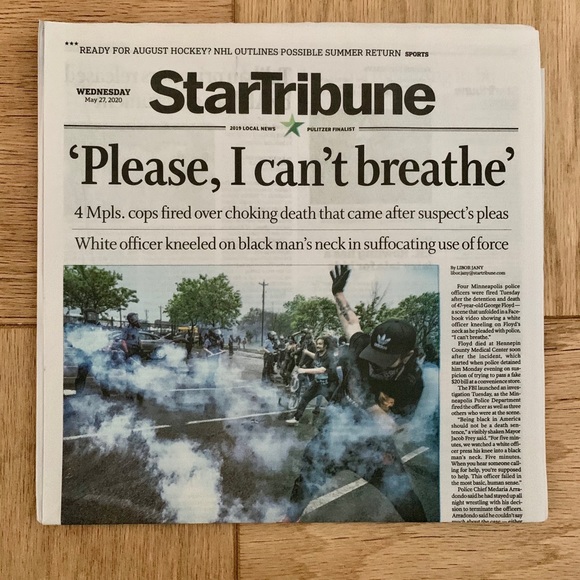 Minneapolis Star Tribune Other George Floyd I Cant Breathe Minneapolis Star Tribune Other George Floyd I Cant Breathe